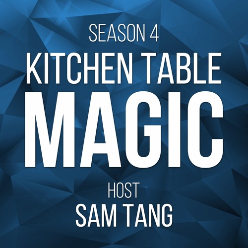 Stream Kitchen Table Magic | Listen to podcast episodes online for free on SoundCloud