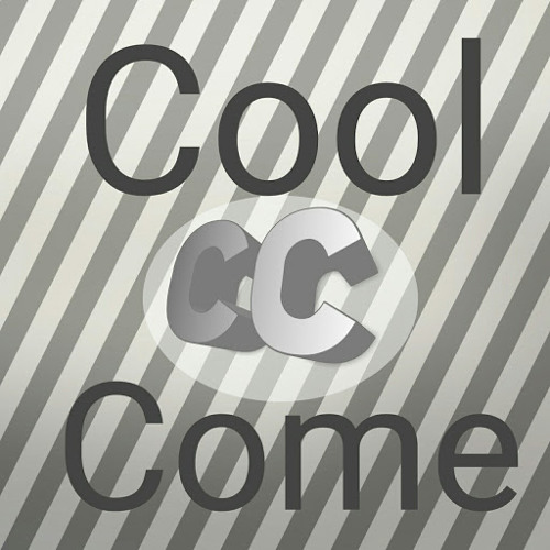 Stream Cool Come music | Listen to songs, albums, playlists for free on ...