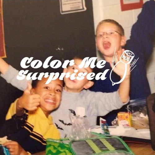 Stream Color Me Surprised Podcast | Listen to podcast episodes online ...
