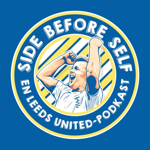 Stream Side Before Self - En Leeds United-podkast | Listen to podcast ...