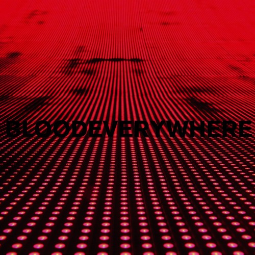 Stream Blood Everywhere music | Listen to songs, albums, playlists for ...