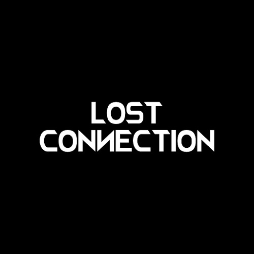 Stream Lost Connection music | Listen to songs, albums, playlists for ...