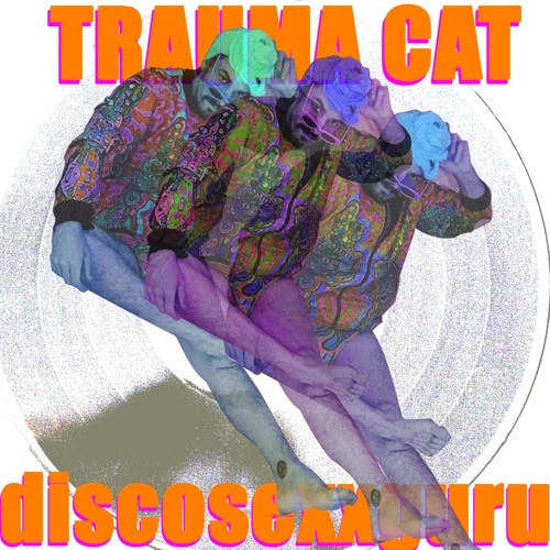 Stream TRAUMA CAT // discosexxguru music | Listen to songs, albums ...