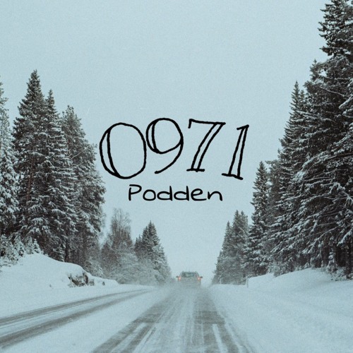Stream 0971-Podden | Listen to podcast episodes online for free on ...