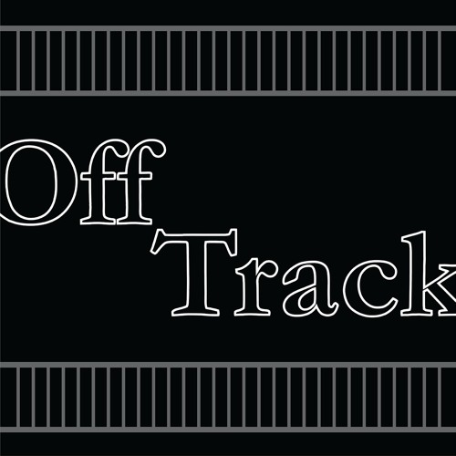 Stream Off Track Podcast | Listen to podcast episodes online for free ...