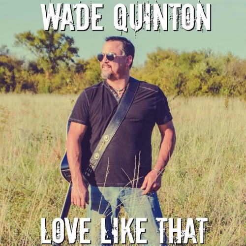 Stream Wade Quinton music | Listen to songs, albums, playlists for free ...
