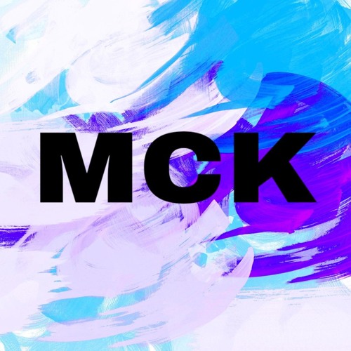 Stream MCK music | Listen to songs, albums, playlists for free on ...