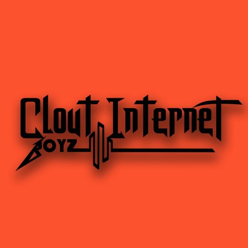 Stream Clout Internet Boyz music | Listen to songs, albums, playlists ...