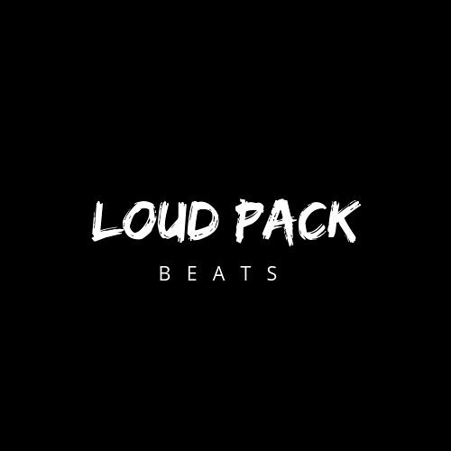 Stream Loud Pack Beats music | Listen to songs, albums, playlists for ...