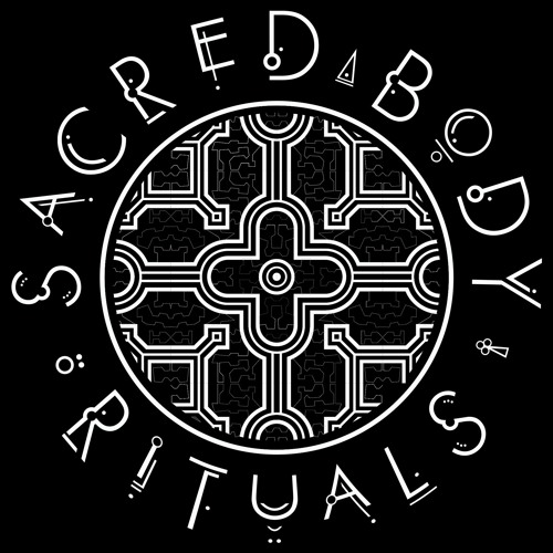 Stream Sacred Body Rituals music | Listen to songs, albums, playlists ...