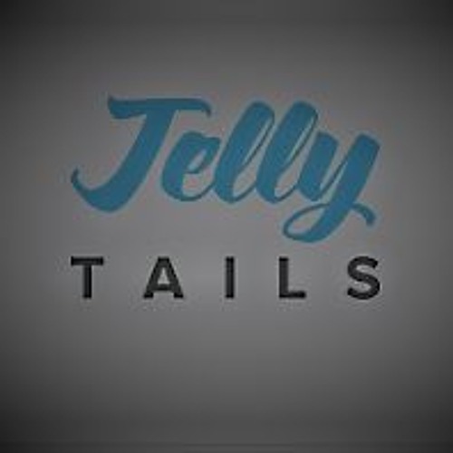 Stream Jelly Tails music | Listen to songs, albums, playlists for free ...