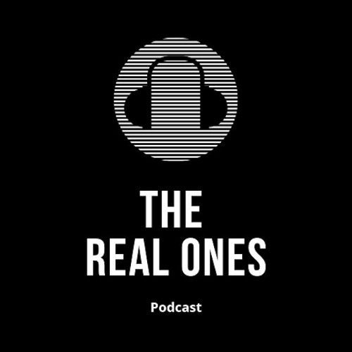 Stream The Real Ones Podcast music | Listen to songs, albums, playlists ...