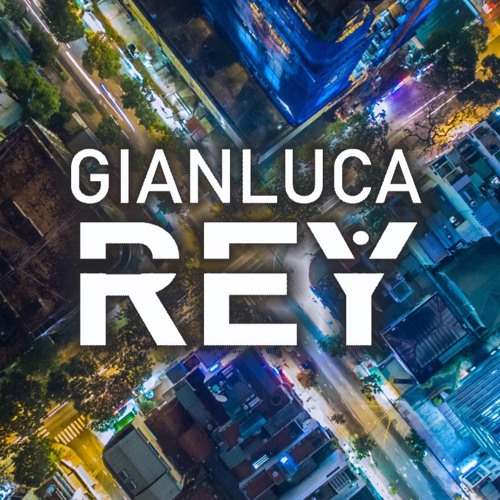 Stream Gian Luca Rey music | Listen to songs, albums, playlists for ...