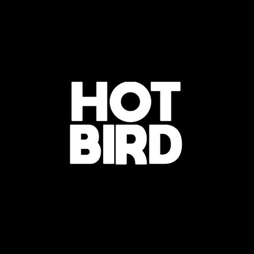 Stream Hot Bird music | Listen to songs, albums, playlists for free on ...