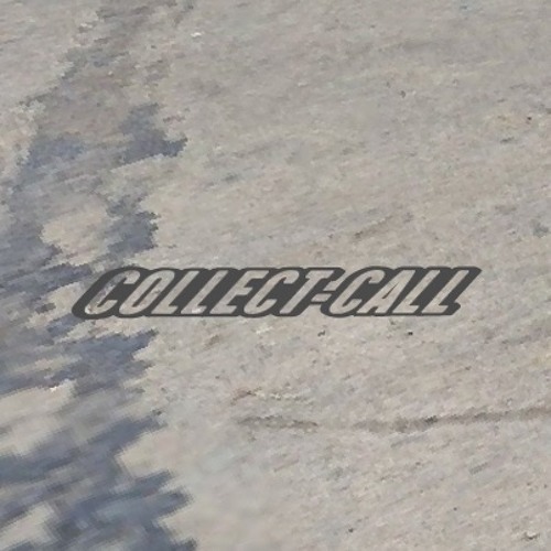 Stream Collect-Call music | Listen to songs, albums, playlists for free ...