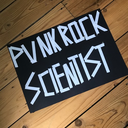 Stream Punk Rock Scientist | Listen to podcast episodes online for free ...