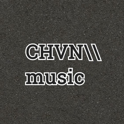 Stream CHVN music | Listen to songs, albums, playlists for free on ...