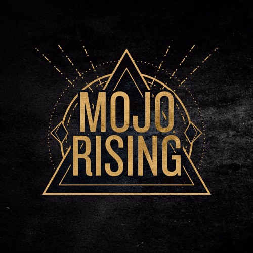 Stream MOJO RISING music | Listen to songs, albums, playlists for free ...