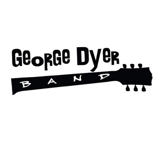 Stream George Dyer Band music | Listen to songs, albums, playlists for ...