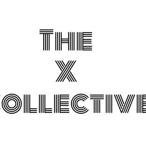 Stream The X Collective music | Listen to songs, albums, playlists for ...
