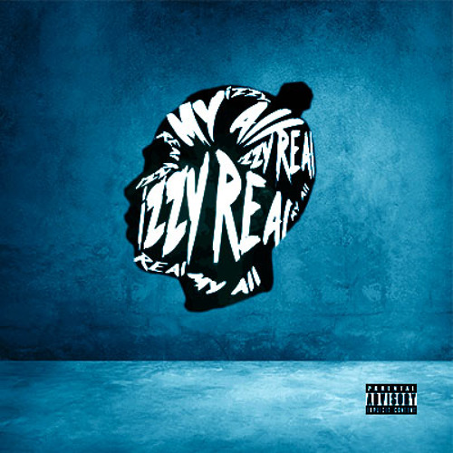 Stream Izzy Real music | Listen to songs, albums, playlists for free on ...