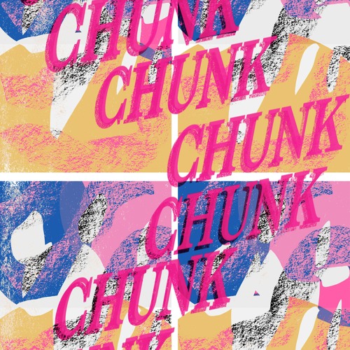 Stream CHUNK music | Listen to songs, albums, playlists for free on ...