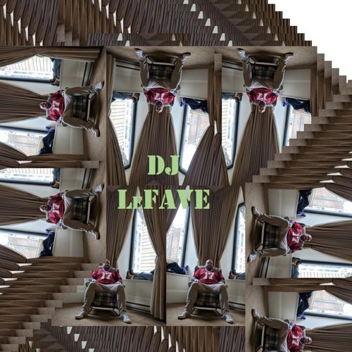 Stream DJ LeFave music | Listen to songs, albums, playlists for free on ...