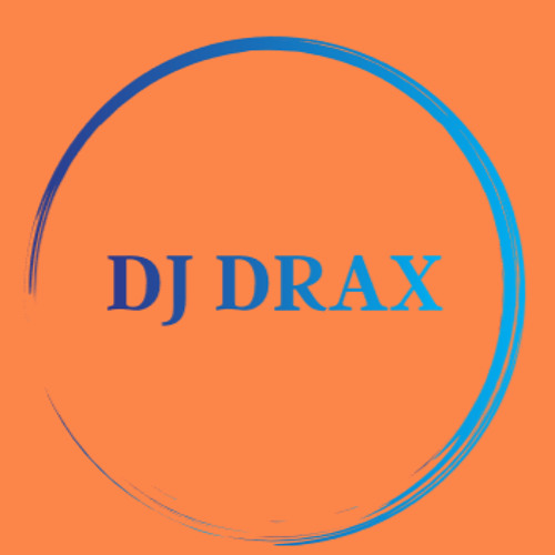 Stream DJ DRAX music | Listen to songs, albums, playlists for free on ...