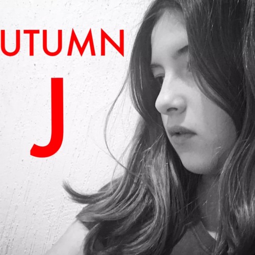 Stream Autumn J. music | Listen to songs, albums, playlists for free on ...