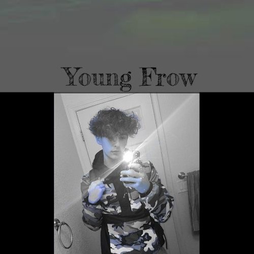 Stream Young Frow_N music | Listen to songs, albums, playlists for free ...