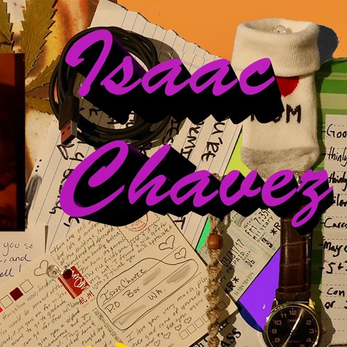 Stream Isaac Chavez music | Listen to songs, albums, playlists for free ...
