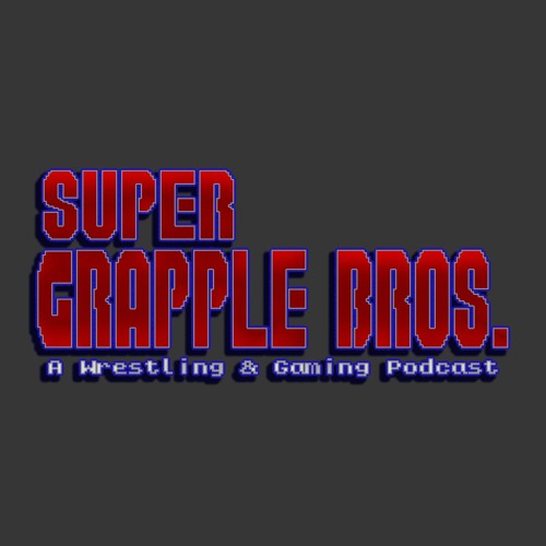 Stream Super Grapple Bros. | Listen to podcast episodes online for free ...