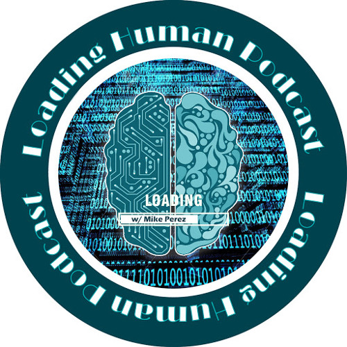 Stream Loading Human | Listen to podcast episodes online for free on ...