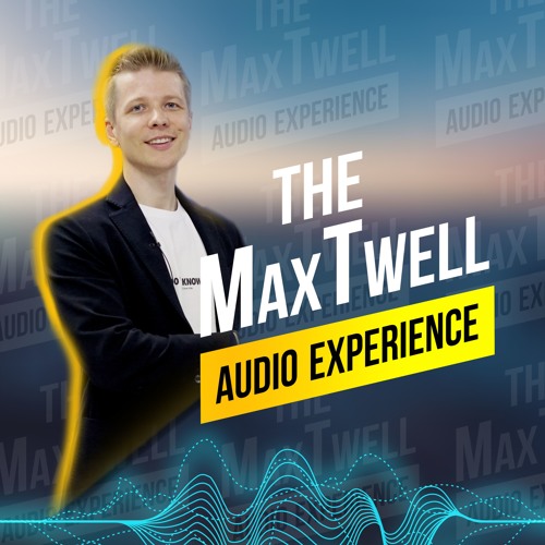 Stream the Max Twell | Listen to podcast episodes online for free on ...