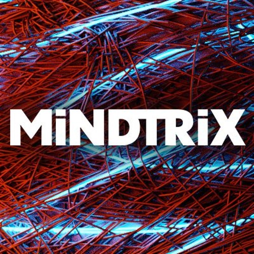 Stream MiNDTRiX ViP music | Listen to songs, albums, playlists for free ...