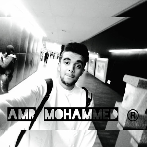 Stream Amr mohammed music | Listen to songs, albums, playlists for free on SoundCloud