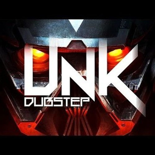 Stream UNK DUBSTEP music | Listen to songs, albums, playlists for free ...