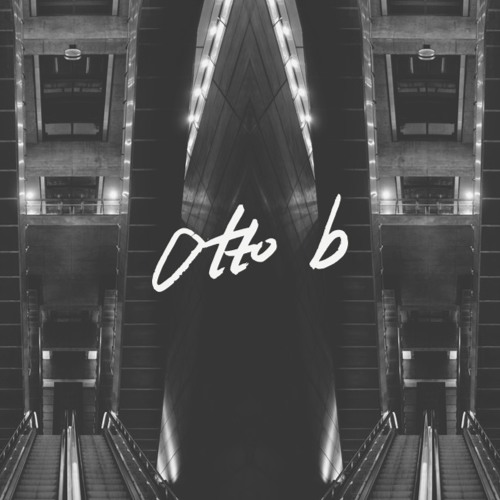 Stream Otto B music | Listen to songs, albums, playlists for free on ...