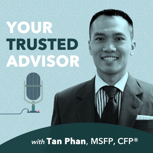 Stream Your Trusted Advisor | Listen to podcast episodes online for ...