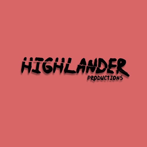 Stream HighLander Productions music | Listen to songs, albums ...