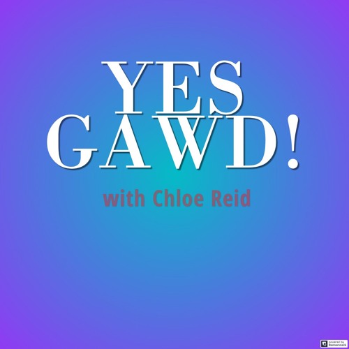 Stream Yes Gawd Podcast | Listen to podcast episodes online for free on ...