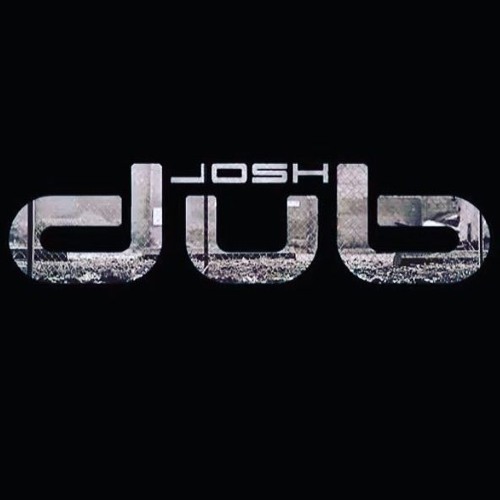 Stream Josh Dub music | Listen to songs, albums, playlists for free on ...