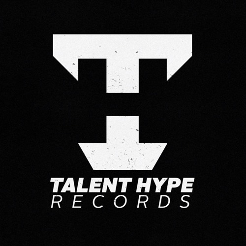 Stream Talent Hype Records music | Listen to songs, albums, playlists ...
