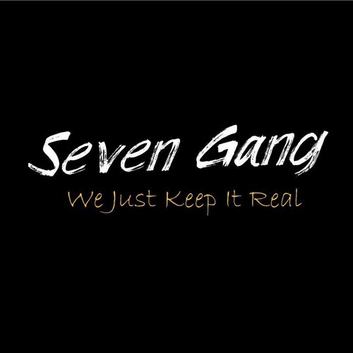Stream seven gang music | Listen to songs, albums, playlists for free ...