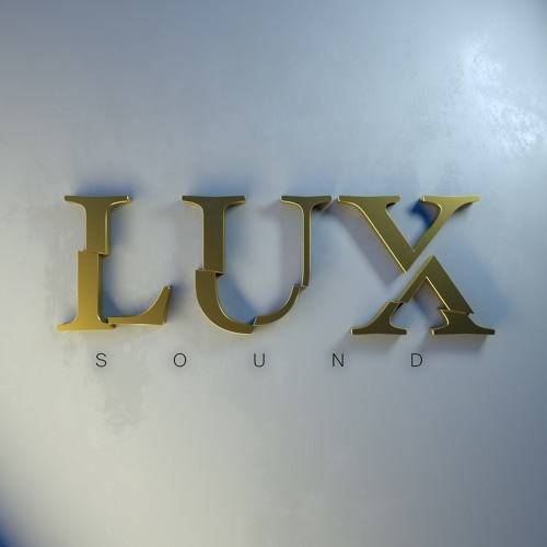 Stream Lux Sound (Official) music | Listen to songs, albums, playlists ...