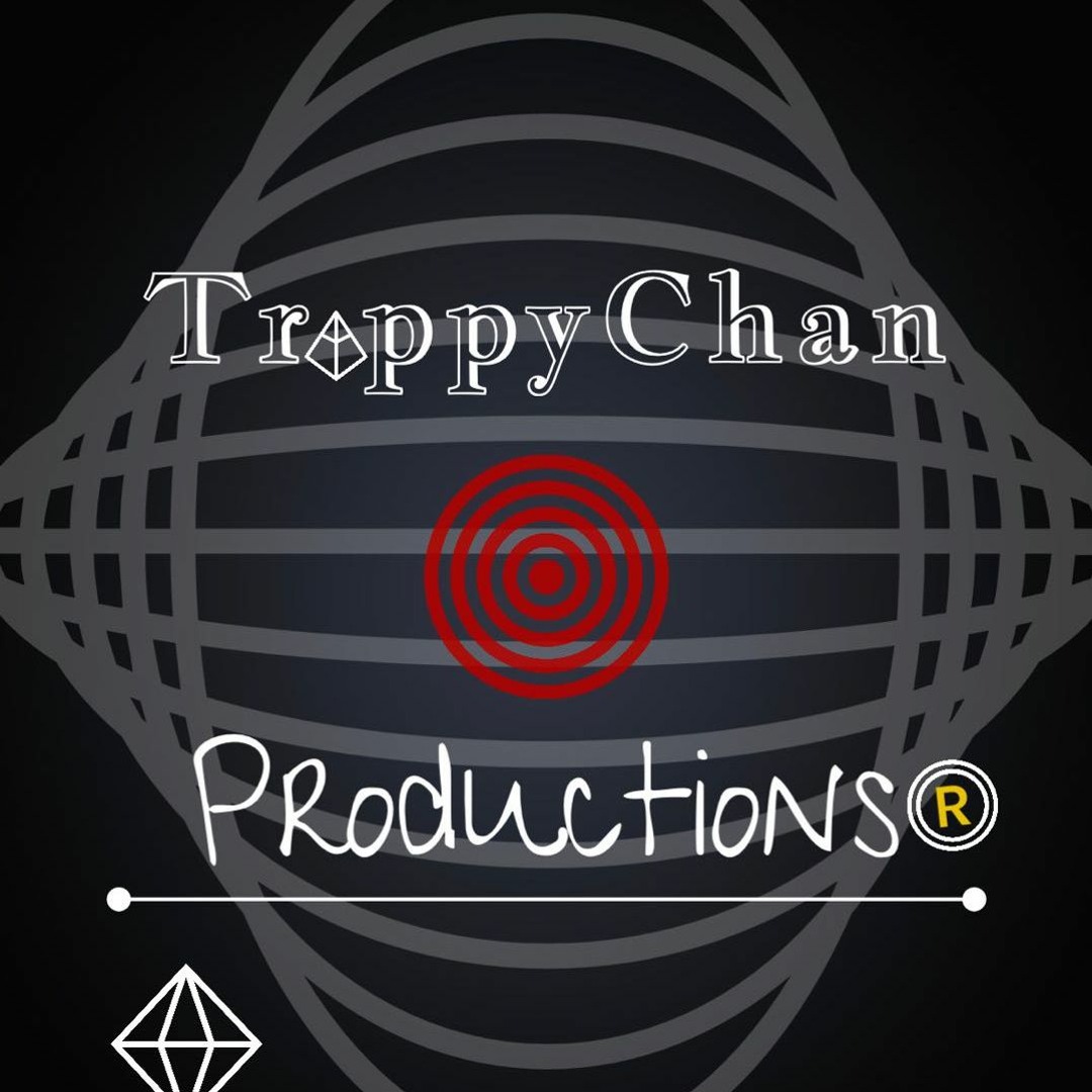 Stream Trappy Chan Production music | Listen to songs, albums ...