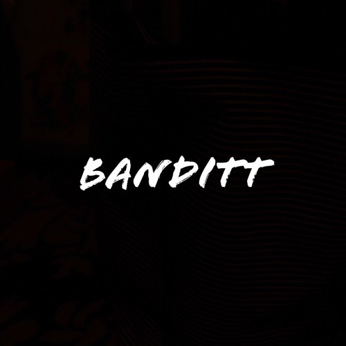 Stream Banditt music | Listen to songs, albums, playlists for free on ...