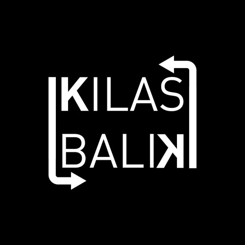 Stream Kilas Balik music | Listen to songs, albums, playlists for free ...
