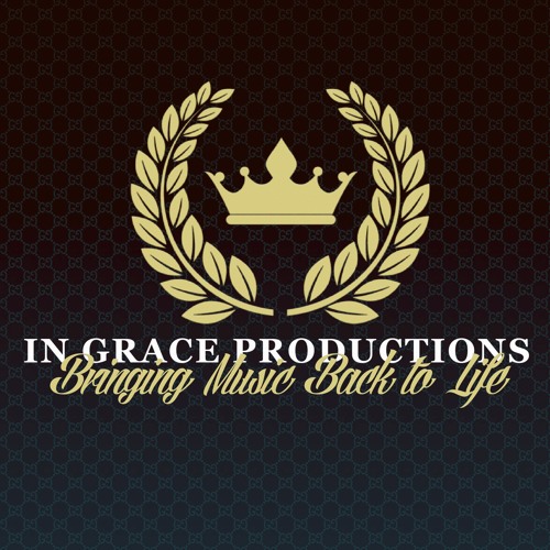 Stream In Grace Productions music | Listen to songs, albums, playlists ...