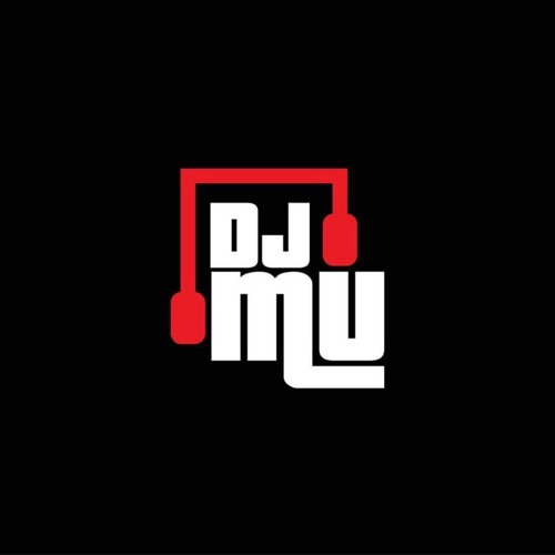 Stream DJ MU MUSIC music | Listen to songs, albums, playlists for free ...